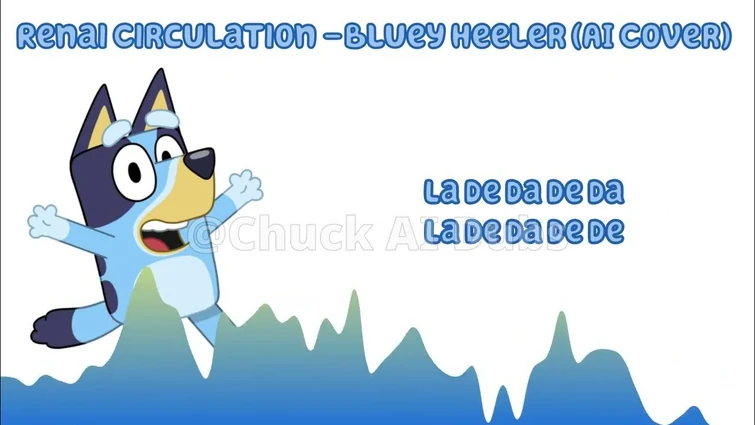 Renai Circulation [ENGLISH] - Bluey Heeler (Bluey AI Cover) | Fandom