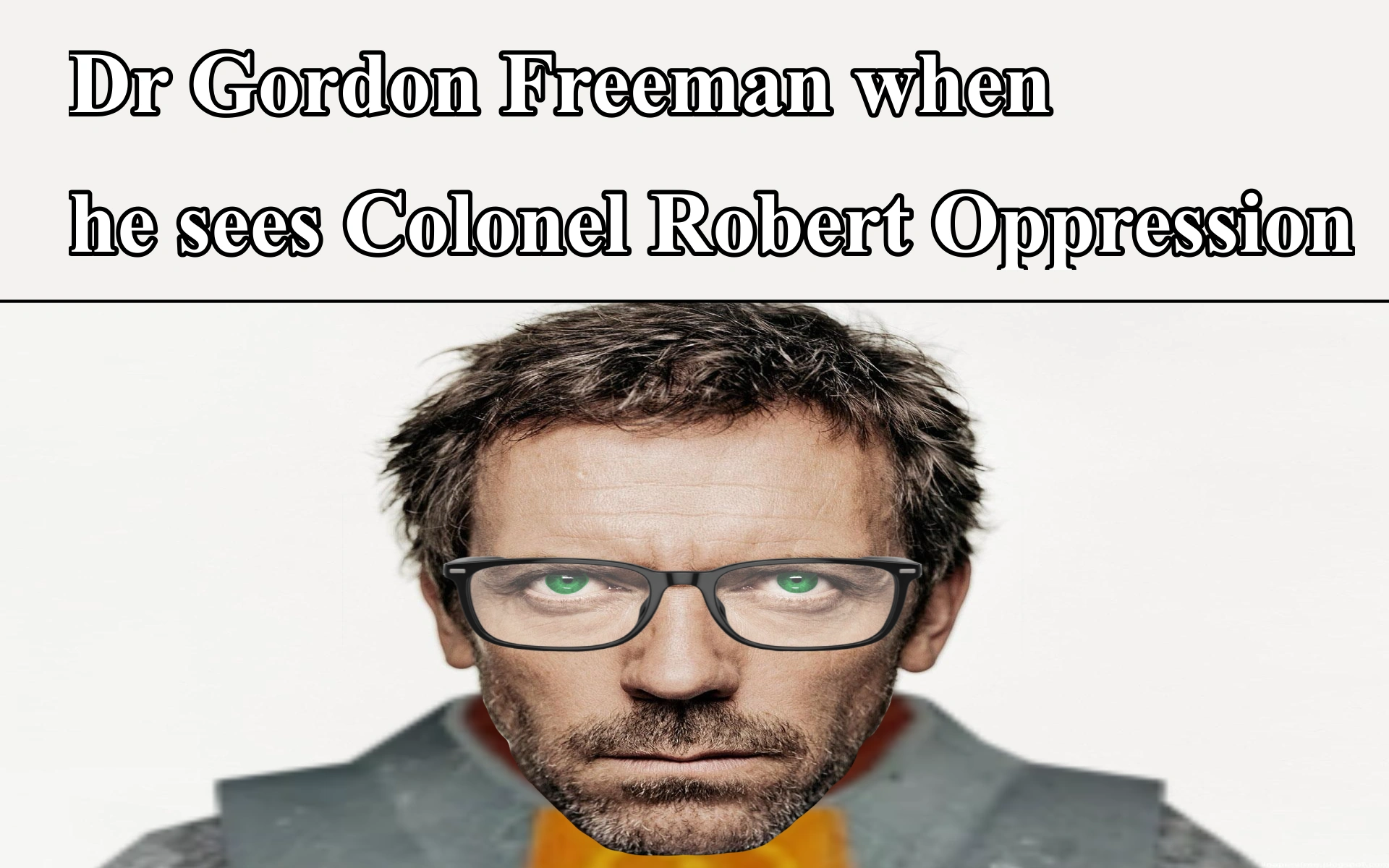 Realized Hugh Laurie looks like Gordon Freeman. | Fandom