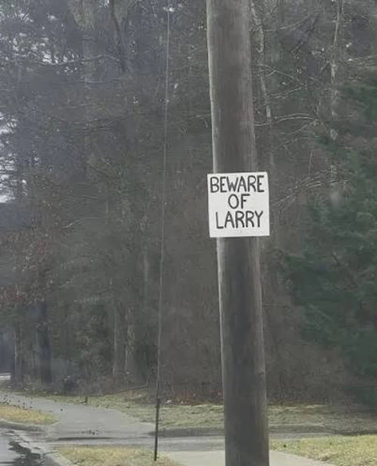 BEWARE OF LARRY | Fandom