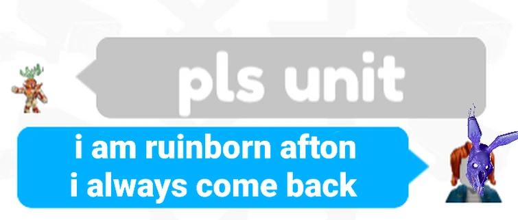 i am ruinborn afton I always come back | Fandom
