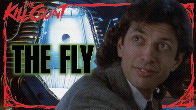 The Fly (1986) KILL COUNT | Fandom