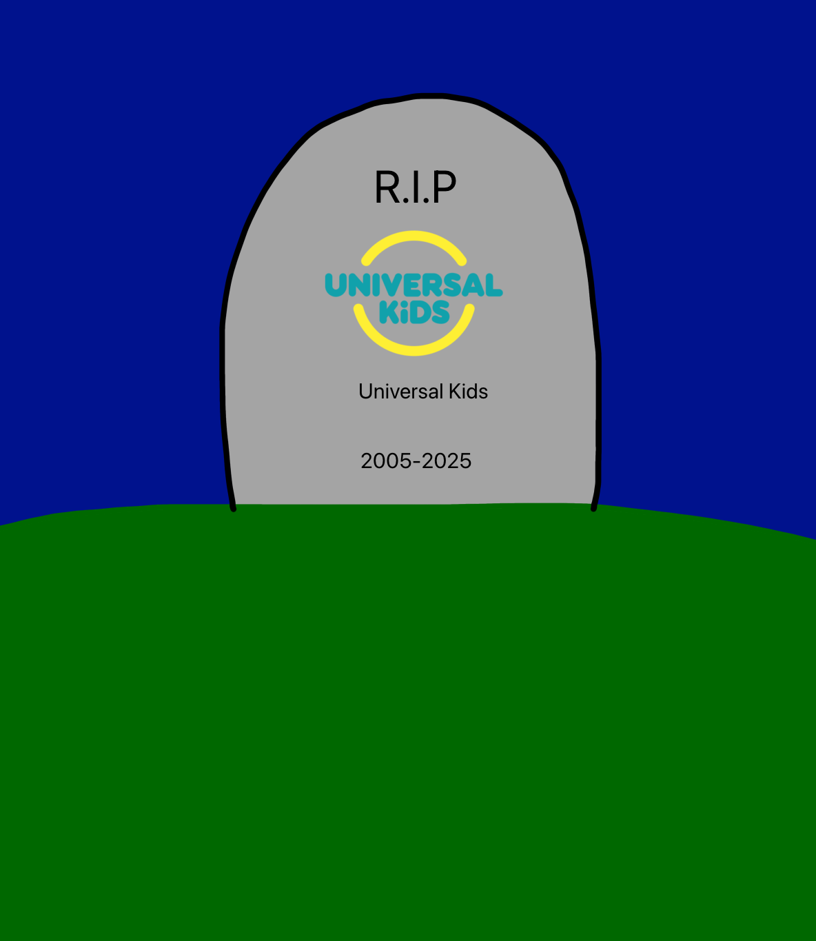 R.I.P Universal Kids | Fandom