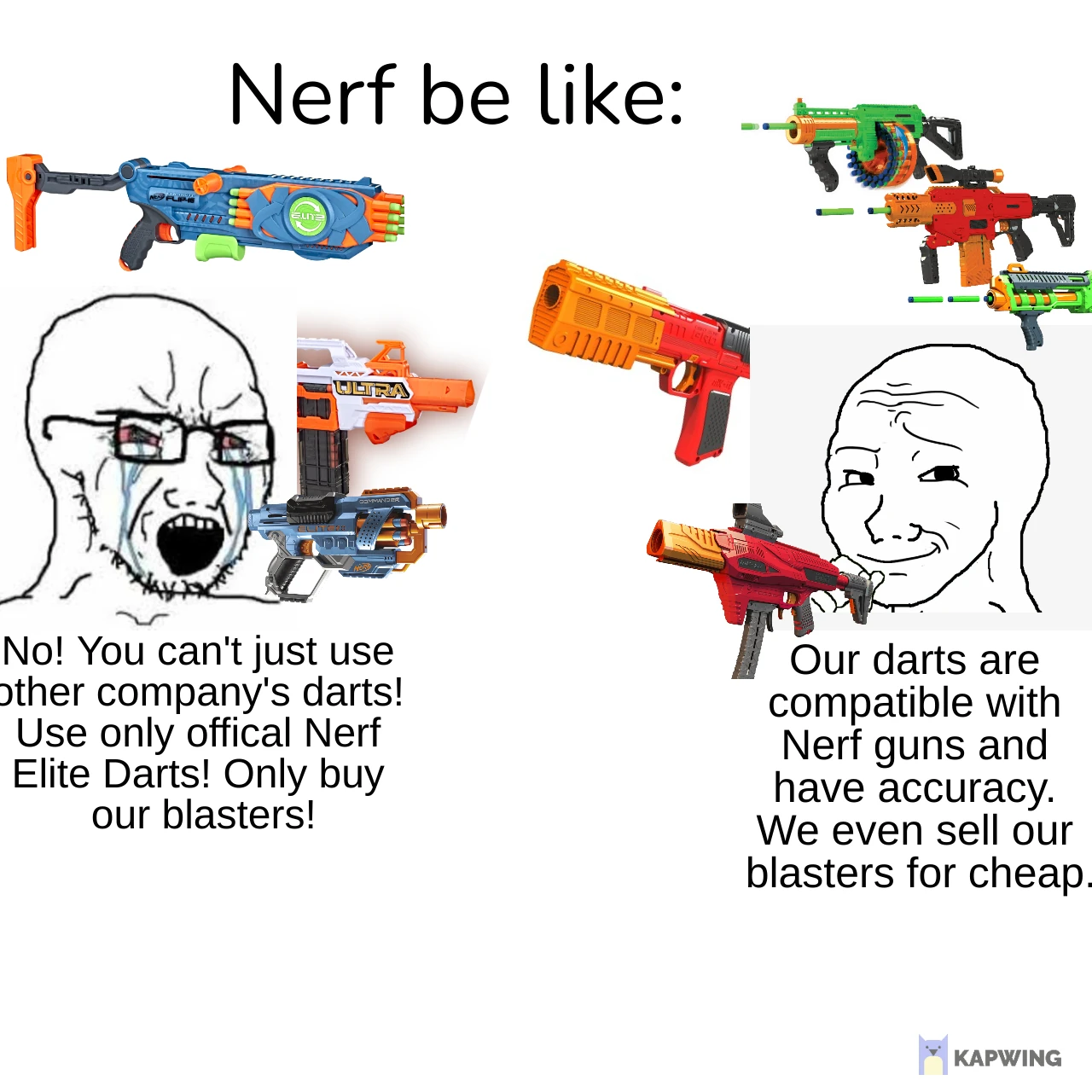 Nerf be like: | Fandom
