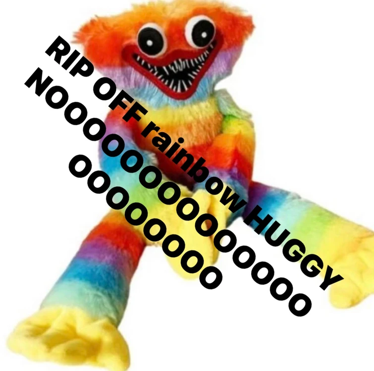 You guys will be like about the rainbow huggy | Fandom