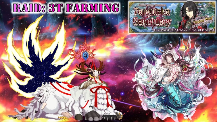 FGO NA - Tunguska Sanctuary - Final Raid: Summer Kiara 3T Farming | Fandom