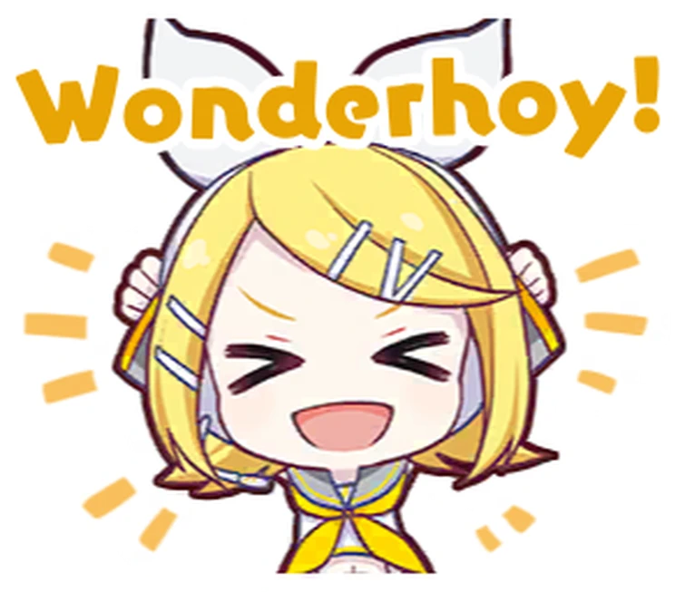 Rin says wonderhoy | Fandom