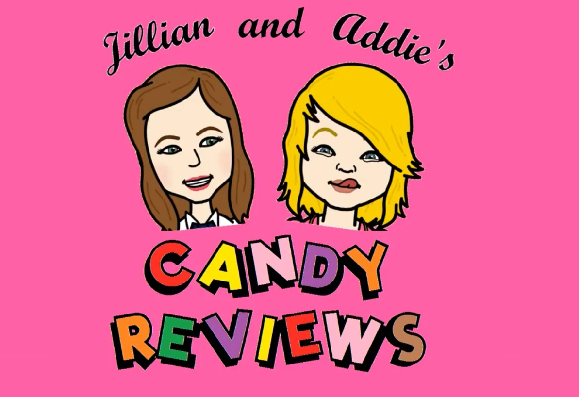 Jillian and Addie’s Candy Reviews | 442oons Wiki | Fandom