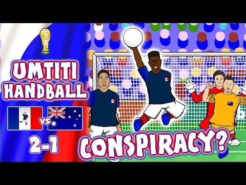 🖐🏾⚽️UMTITI HANDBALL CONSPIRACY!⚽️🖐🏾 (France vs Australia 2-1 Parody ...