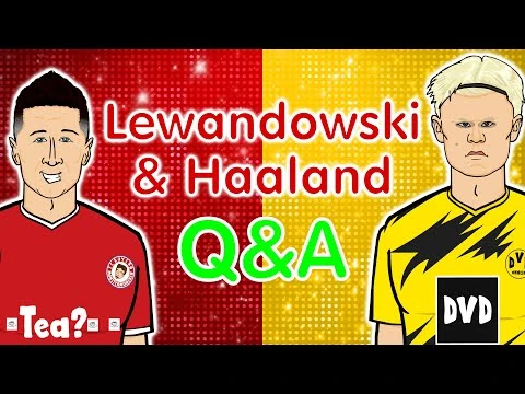 🔴Lewandowski & Haaland: Q&A!🟡 | 442oons Wiki | Fandom