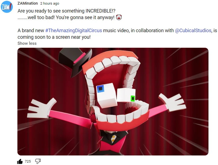 ZAMination is gonna make a music video of The Amazing Digital Circus ...