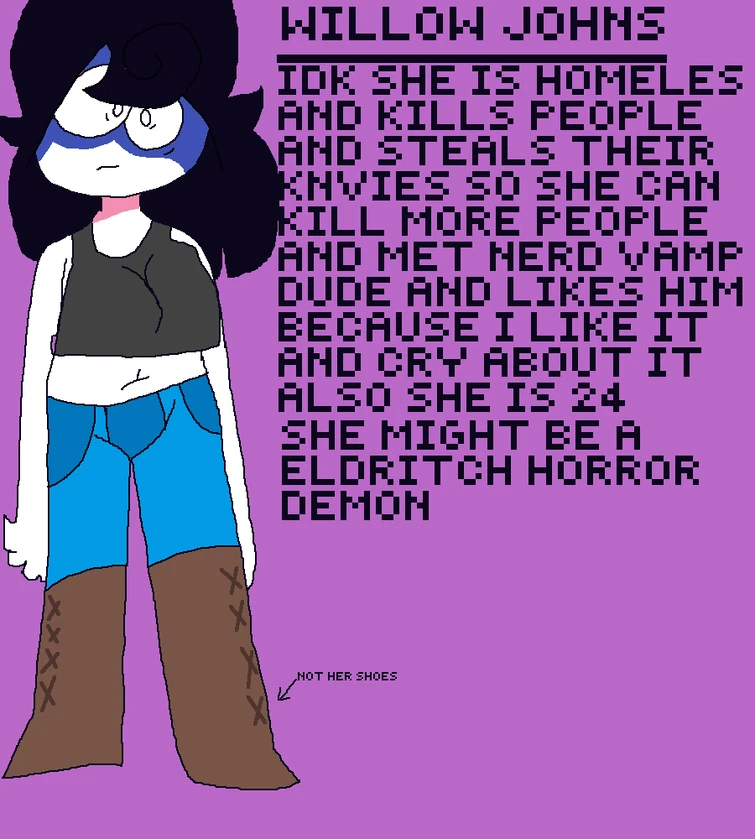Silly Willow Johns | Fandom