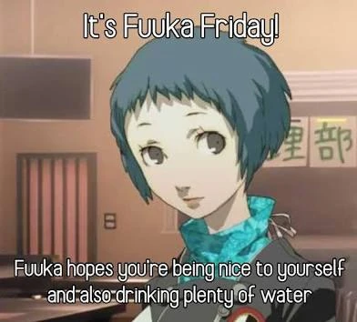 It is Fuuka Friday, my dudes | Fandom