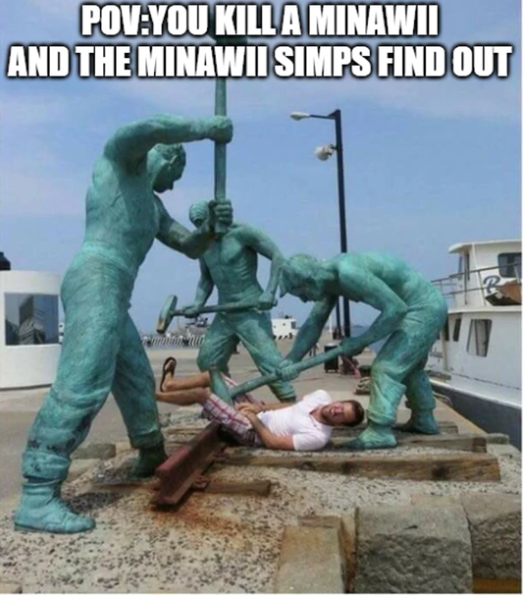 Minawii simps meme | Fandom