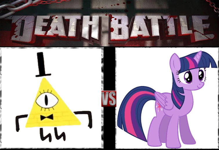 Bill Cipher Vs. Twilight Sparkle! (Gravity Falls Vs. My Little Pony ...