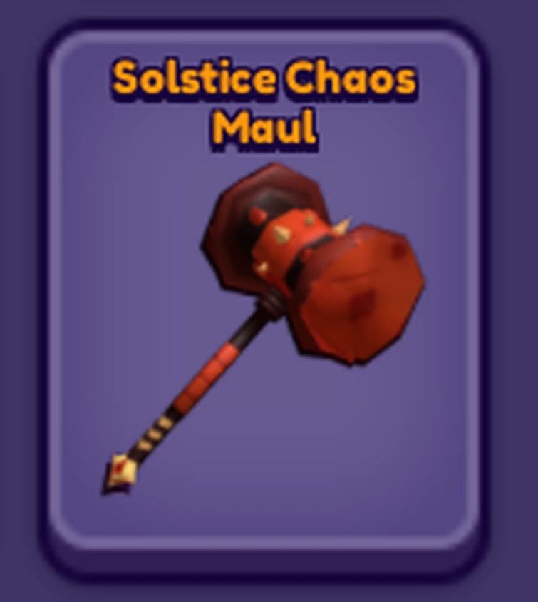 Value of the Solstice Chaos Maul? | Fandom