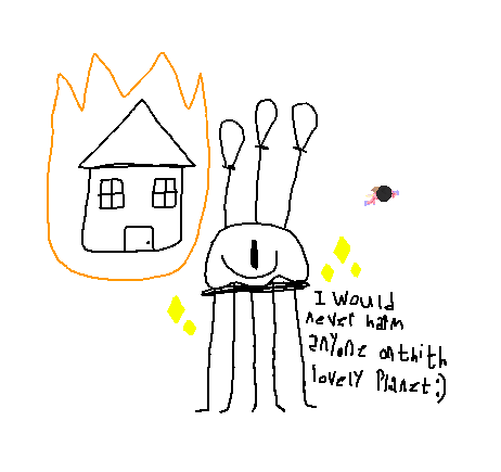 He would never :) | Fandom