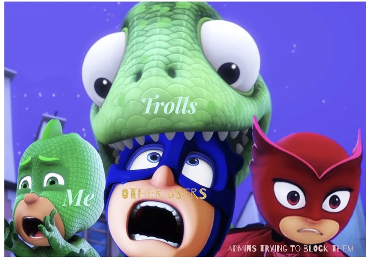 PJ Masks Memes | Fandom