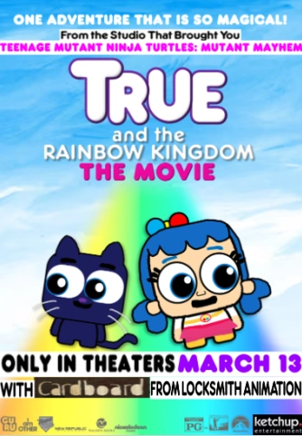 True and the Rainbow Kingdom: The Movie Poster from Ketchup ...