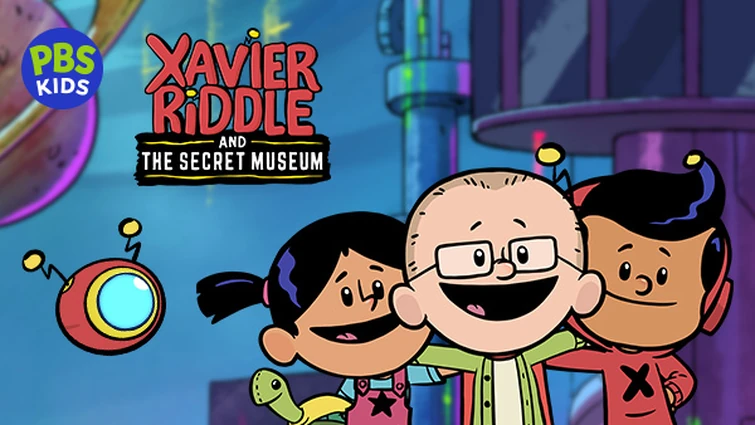 Discuss Everything About Xavier Riddle and the Secret Museum Wiki | Fandom