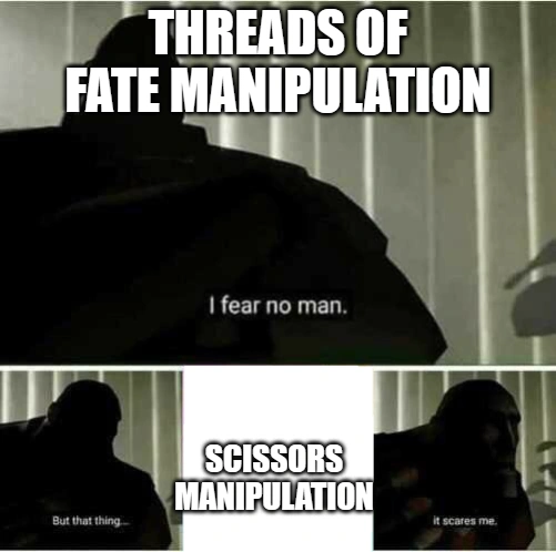 Fearing a power. Meme i made | Fandom