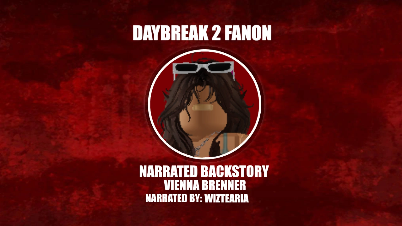 Thumbnail/Bg: VIENNA BRENNER | Fandom