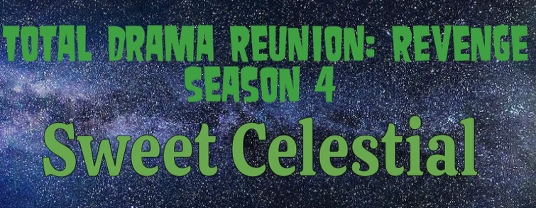 Total Drama Reunion: Revenge Season 4 | Fandom