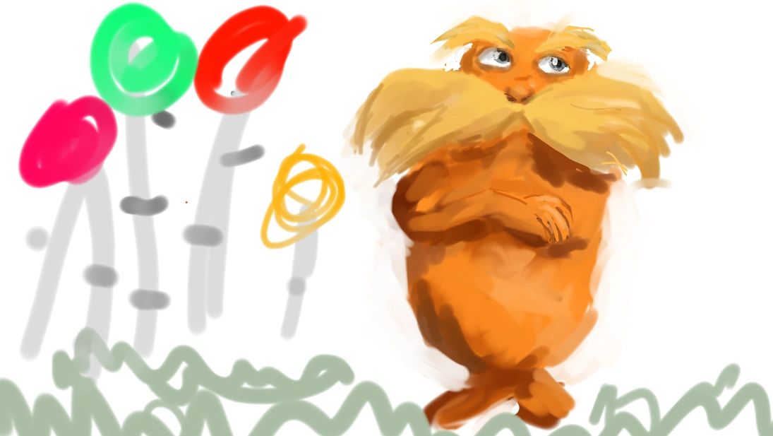 i drew the lorax 😍 | Fandom