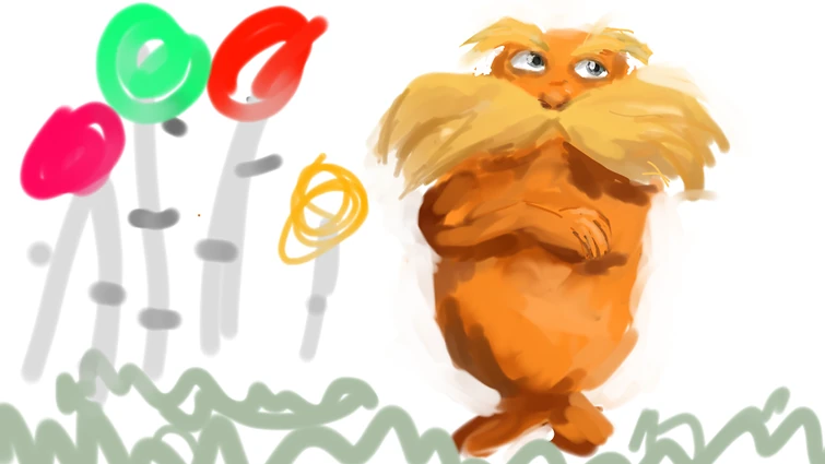 i drew the lorax 😍 | Fandom