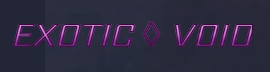 Exotic Void Template | Fandom