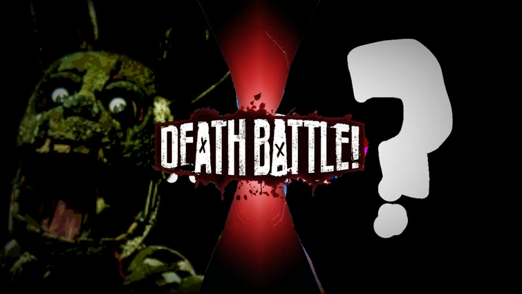 Who should Springtrap fight | Fandom