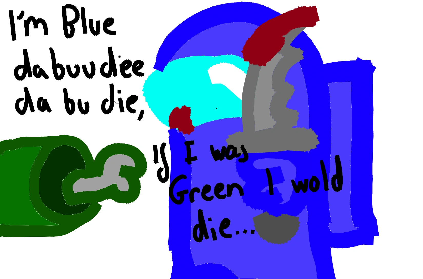 Hmm Blue I think is sus | Fandom