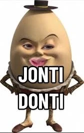 jonti donti?! | Fandom