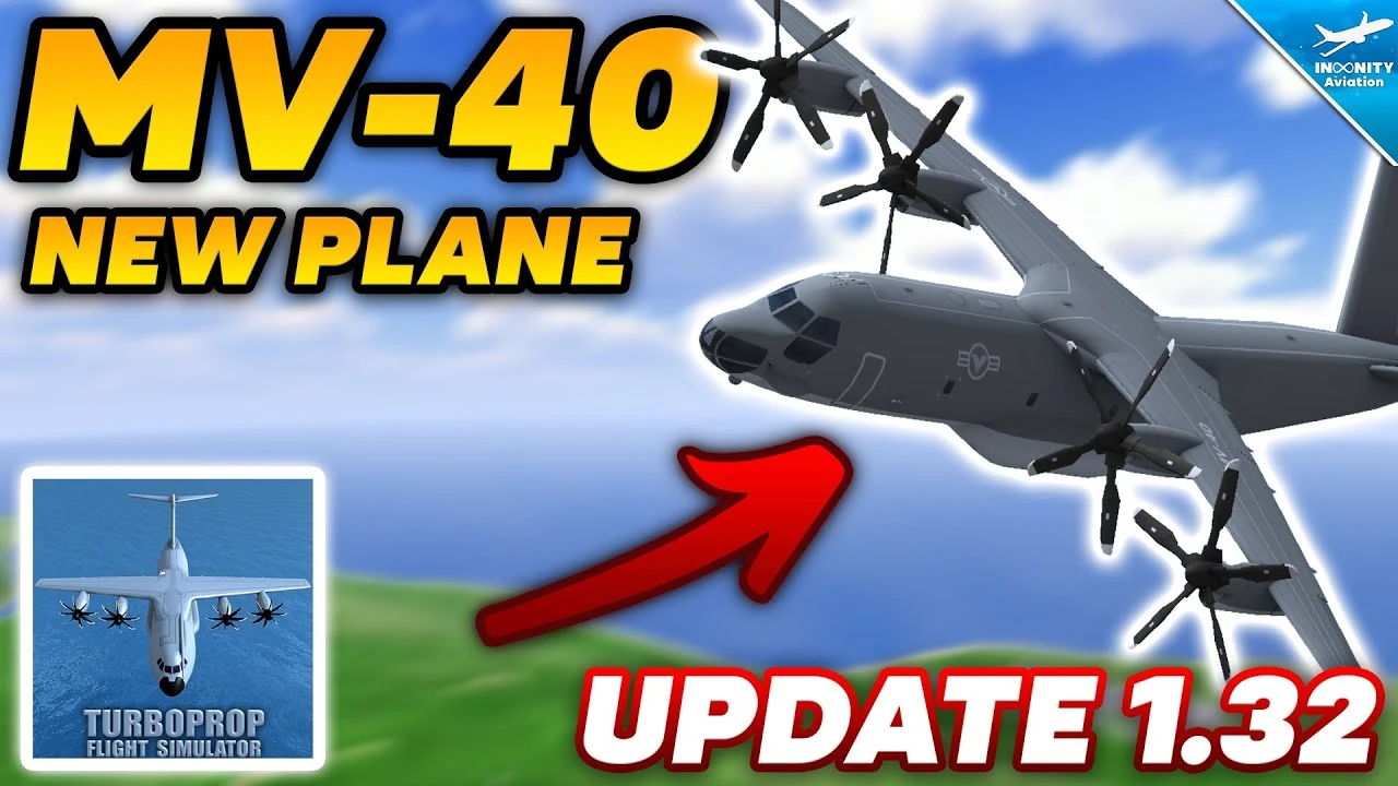 TFS UPDATED 1.32 Is OUT - MV-40 RELEASED! - Turboprop Flight Simulator Update 1.32 Review | Fandom