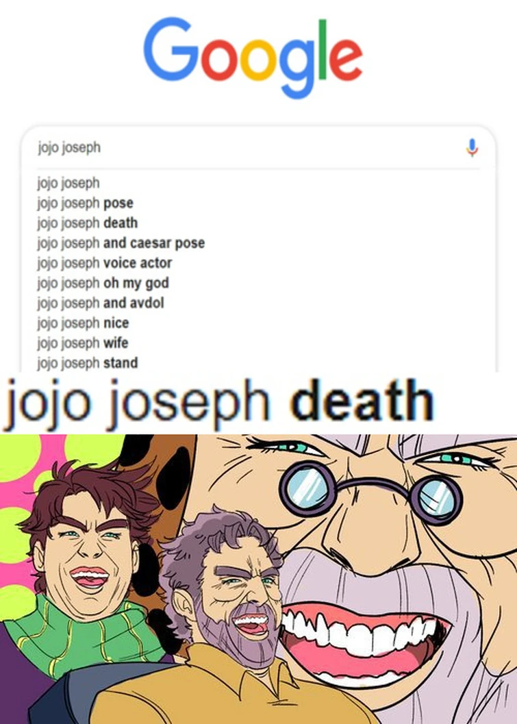 Daily Memes until Stone Ocean Day #91 (Joseph Version) | Fandom