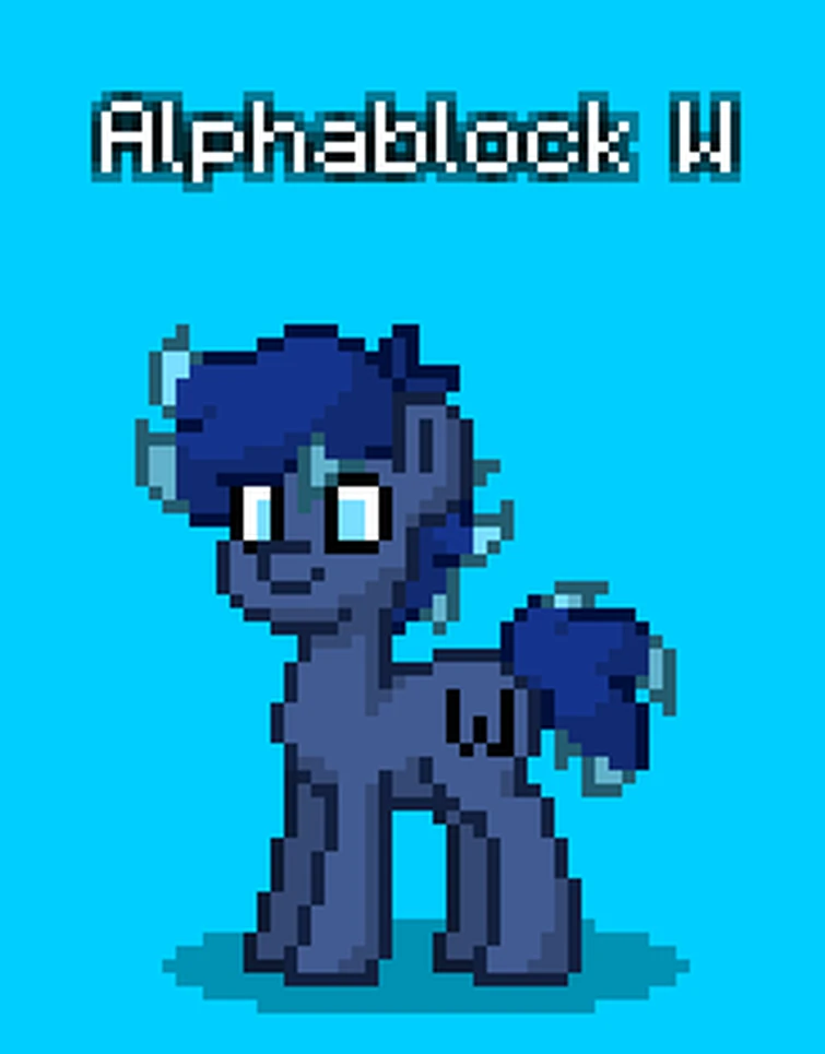 Alphablocks in Pony Town (Part 5) | Fandom
