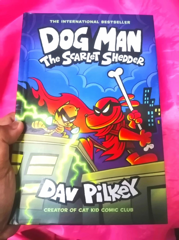 I have the new Dog Man: The Scarlet Shedder book! | Fandom
