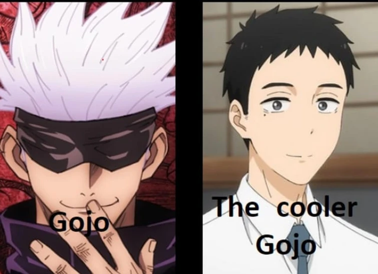 Change me. Our name is Gojo. | Fandom