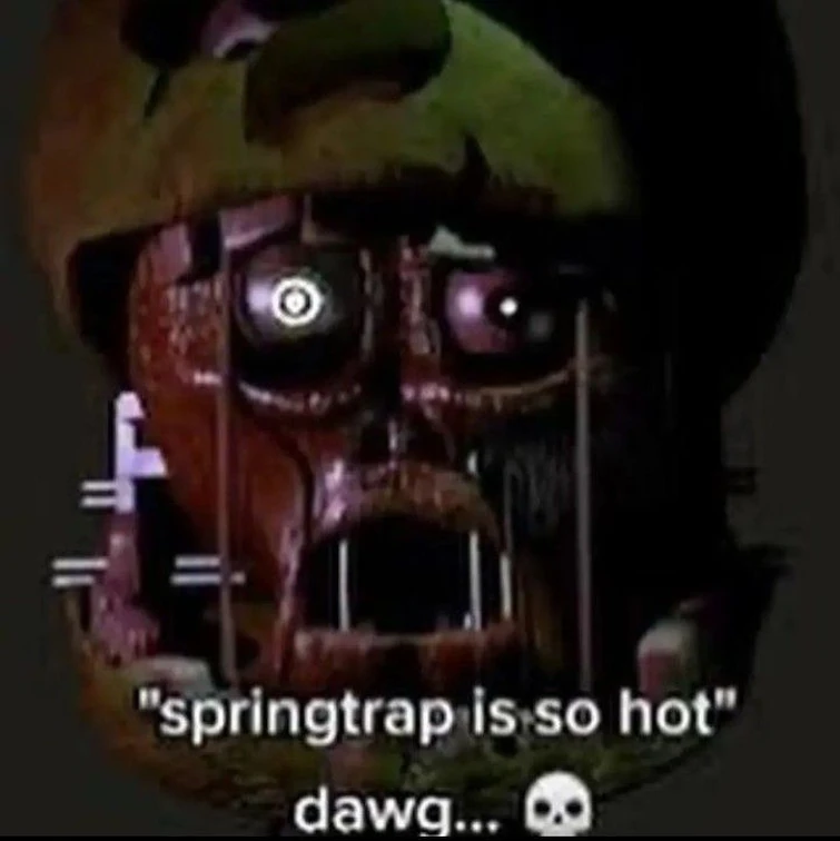 spring trap memes | Fandom
