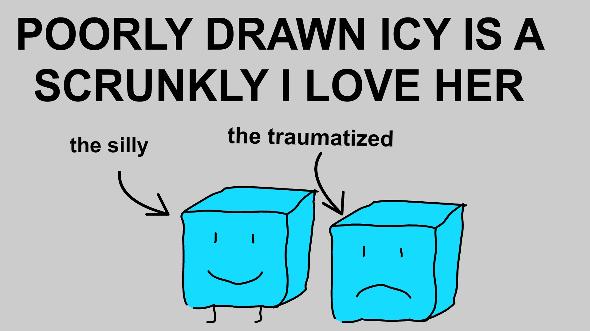 does anyone else love poorly drawn icy?? SHES SO SILLY | Fandom