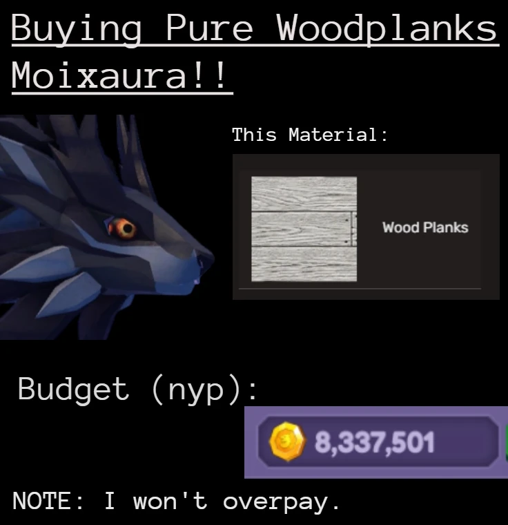 Buying Pure Woodplanks Moixaura!! | Fandom