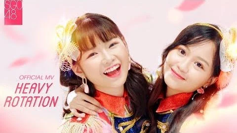 Heavy Rotation (SGO48) | Wiki 48G | Fandom