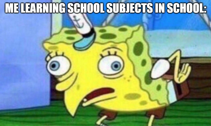 Superpowers > School Subjects. Meme I made | Fandom
