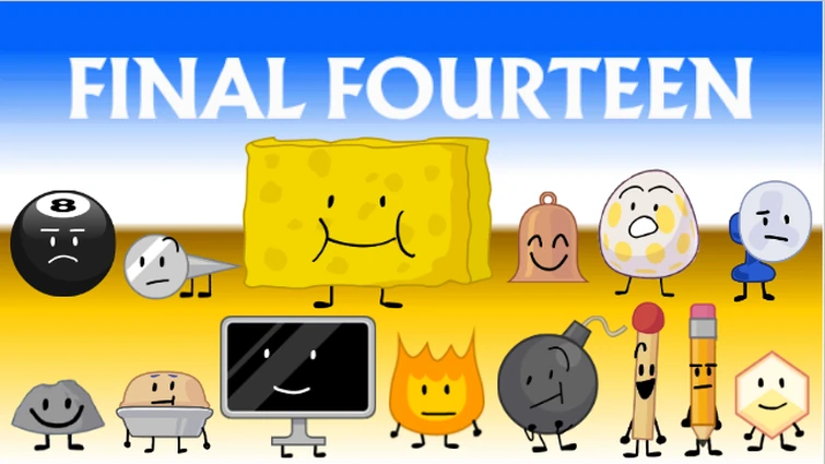 BFB Final 14 but it's my bottom 14 characters | Fandom