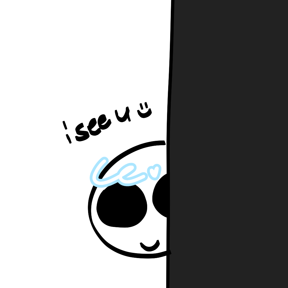 see you. :) | Fandom