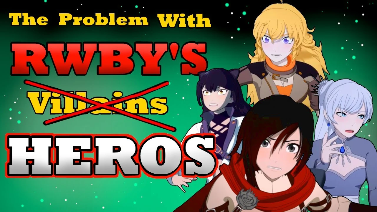 RWBY Villains : The "Hero's" | Fandom