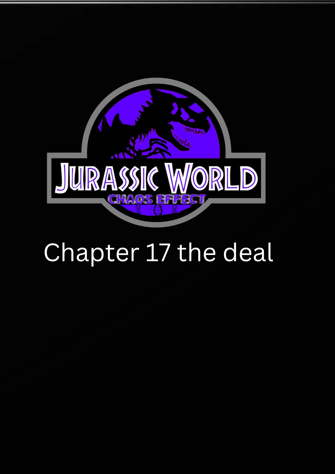 Jurassic World chaos effect chapter 17 is out | Fandom
