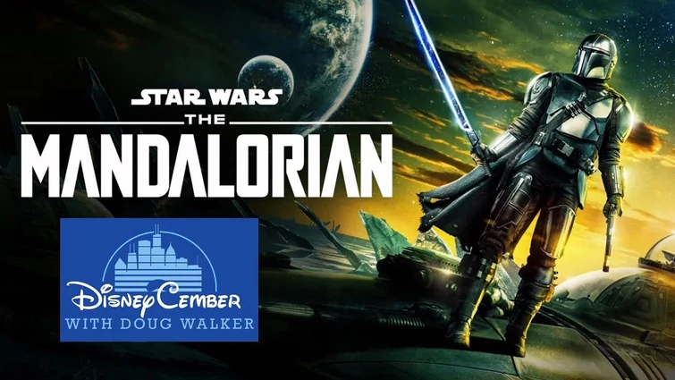 Disneycember - The Mandalorian (Entire Series) | Fandom