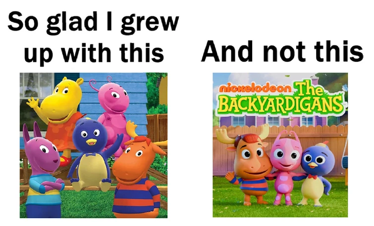 I'm glad i grew up with the old Backyardigans, not the reboot one | Fandom