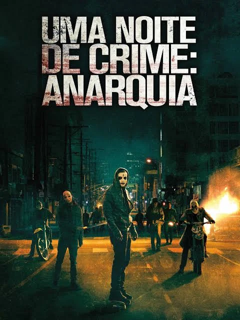E se uma noite de crime anarquia fosse dublado em sp? | Fandom