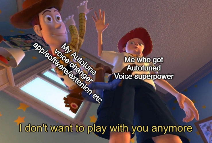 Natural Autotune. Meme I Made. | Fandom